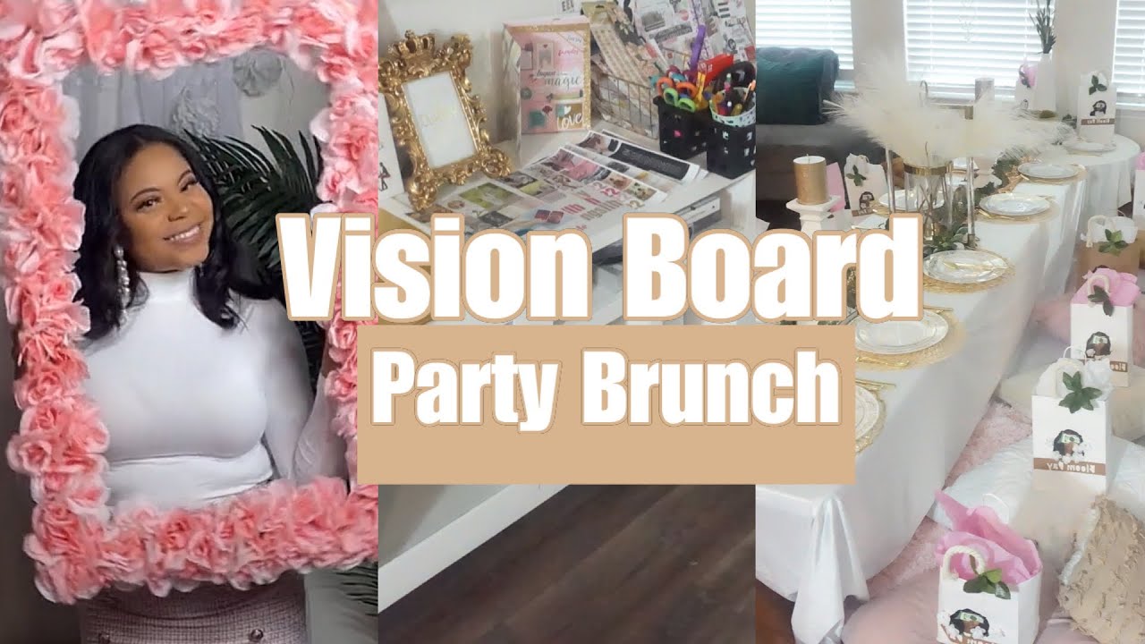 Vision Board Party Vlog With Friends | Brunch | Activities | & Mimosas ...