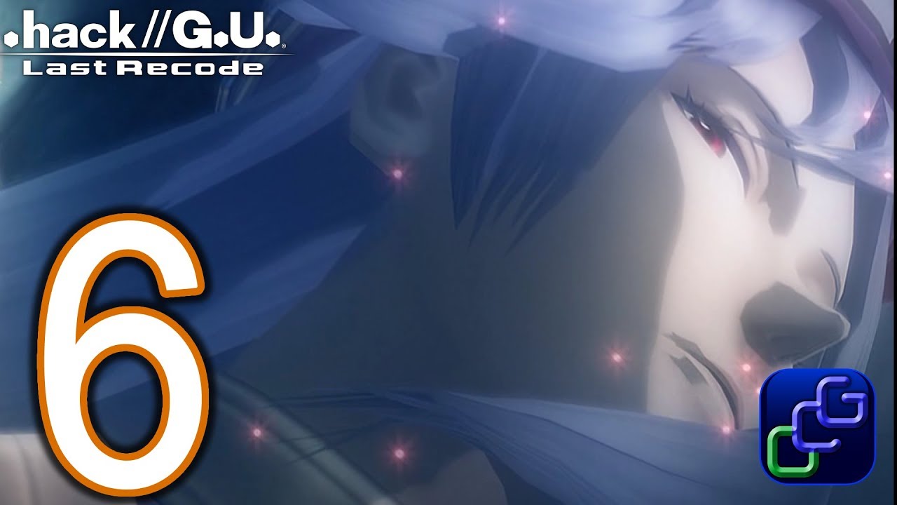 dothack GU Last Recode Vol 1 Rebirth PC Walkthrough - Part 6 ...