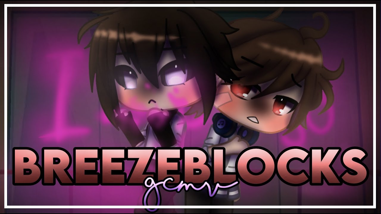 Breezeblocks GCMV || Gacha Club Music Video || PINK BLOOD WARNING ...