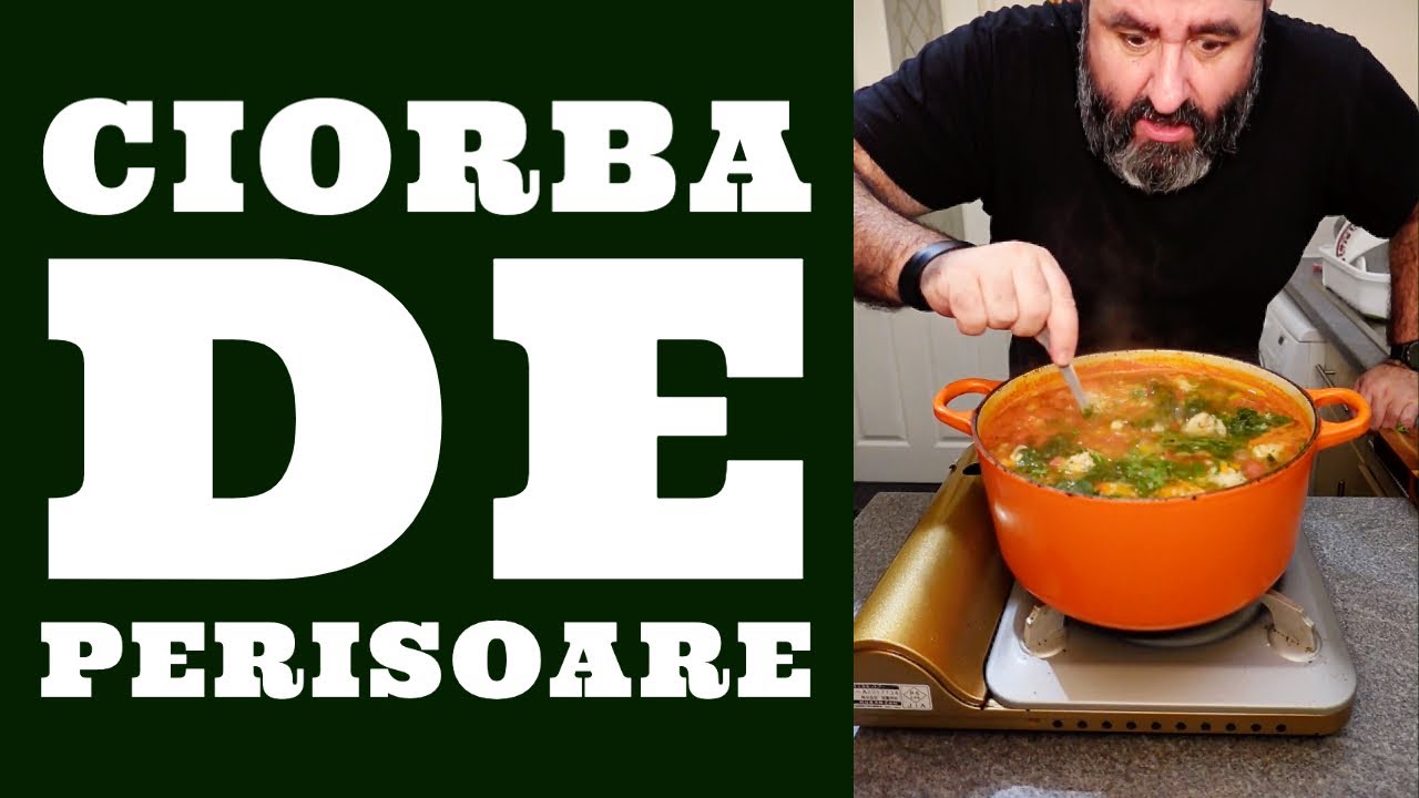 RETETA DE CIORBA DE PERISOARE. CUM SA FACI CIORBA DE PERISOARE - YouTube