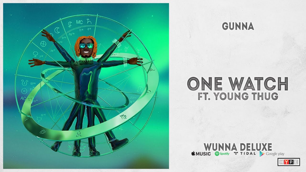 Gunna - “ONE WATCH“ Ft. Young Thug (WUNNA Deluxe) - YouTube