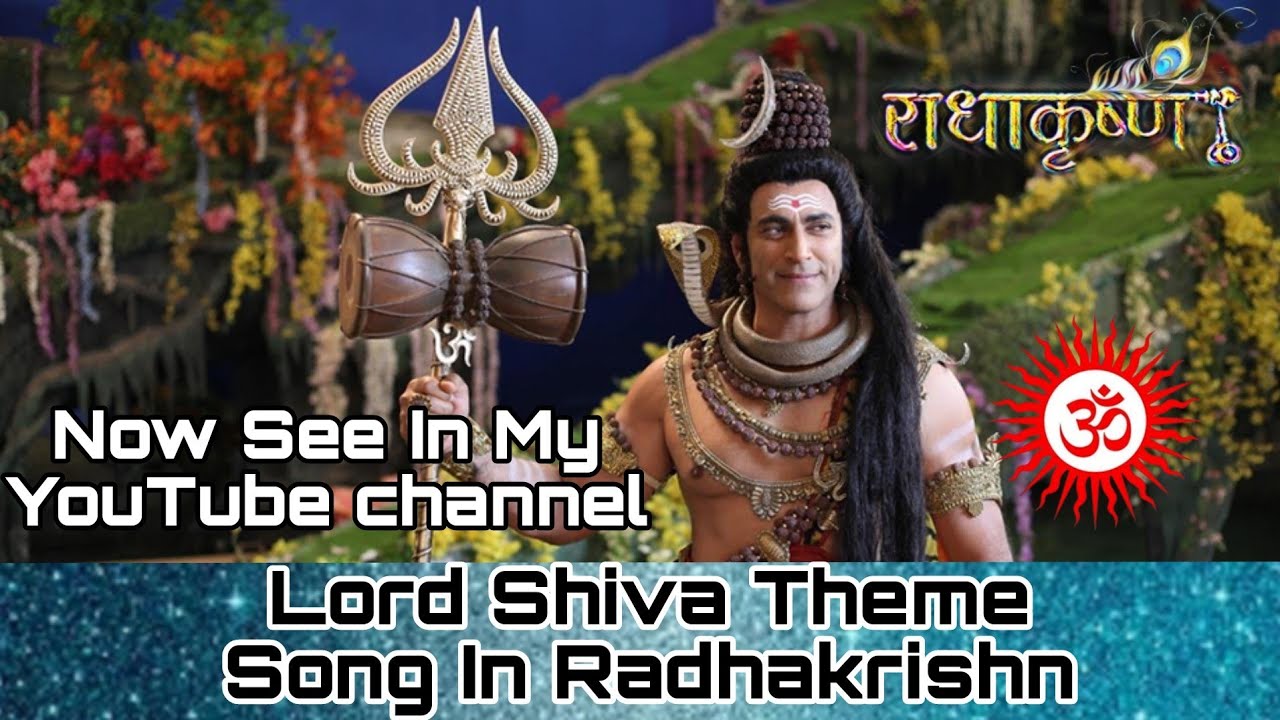 Lord Shiva Theme Song of Radhakrishn Serial #haldharshribalram # ...