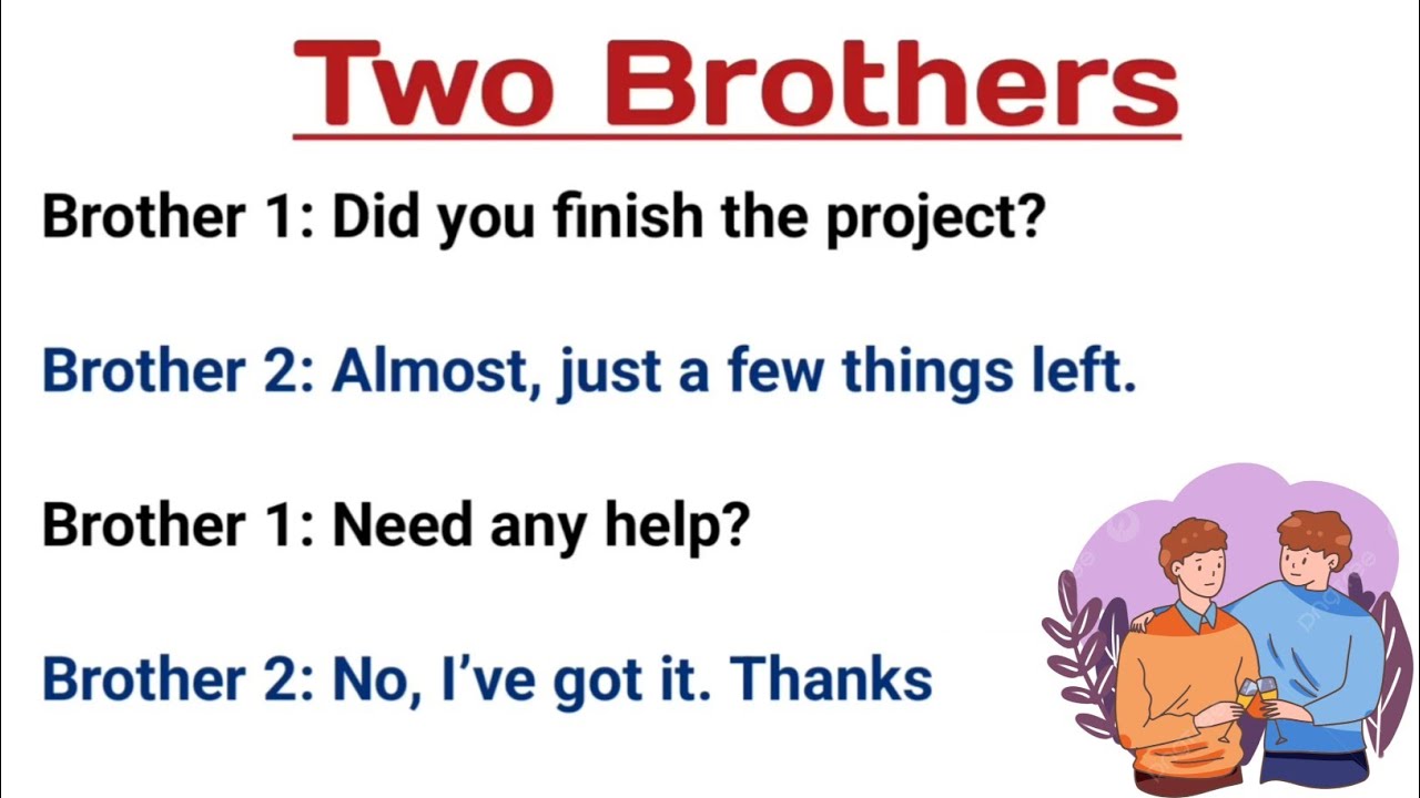 Dialogue writing between two brothers in English | Dialogue writing ...
