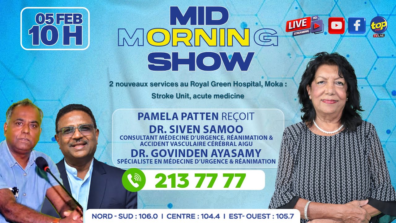 MID MORNING SHOW [ Top santé ] Pamela Patten reçoit Dr. Siven Samoo ...