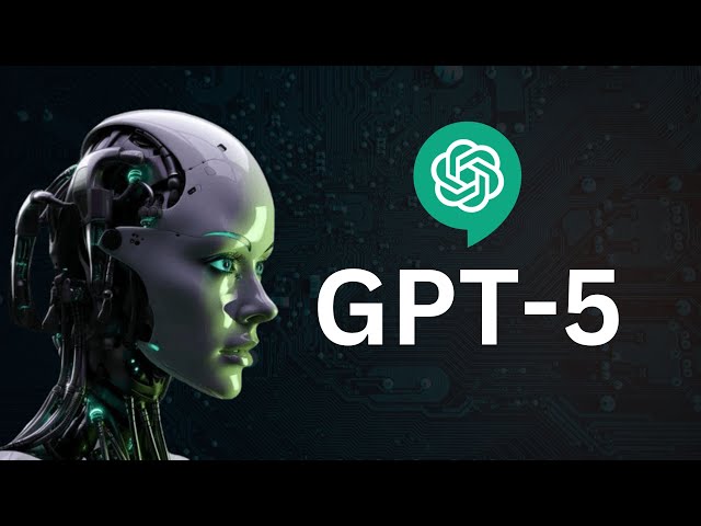 Meet GPT-5: The Next Evolution in AI by OpenAI