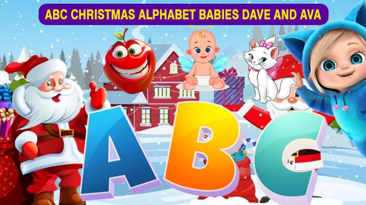 ABC Christmas | ava dave christmas | abc kids tv | nursery rhymes ...