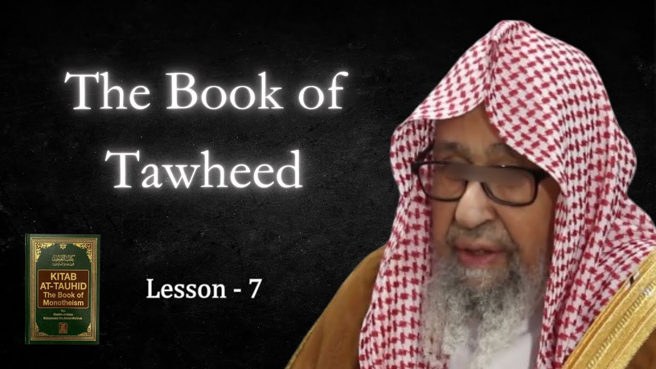 Kitab At-Tawheed | "Whoever Perfects Tawheed" | Shaykh Salih Al-Fawzan - YouTube