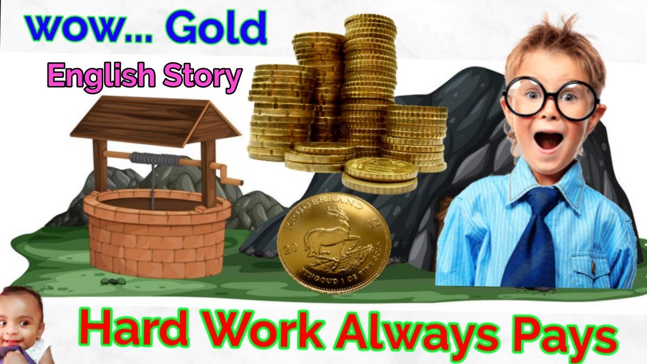 English Story For Kids|Hard Work Always Pays|Stories For Teenagers|Gold ...