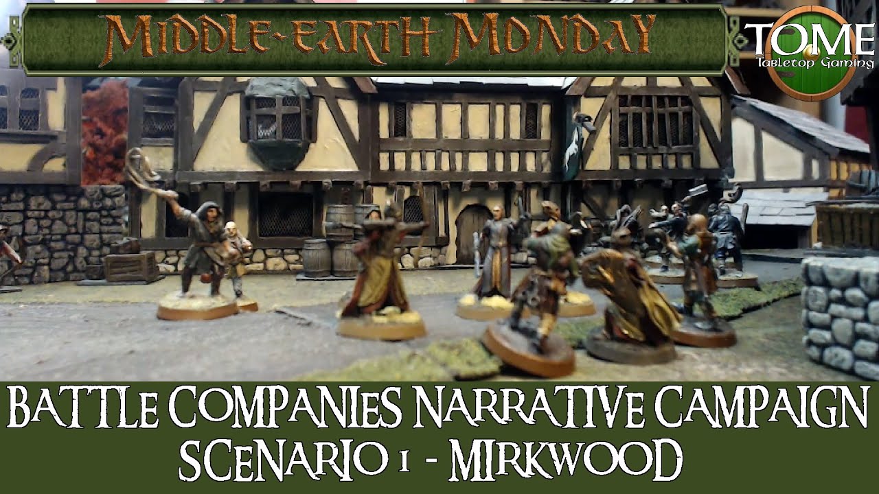 Middle Earth SBG Battle Companies Narrative Campaign - Scenario 1 ...
