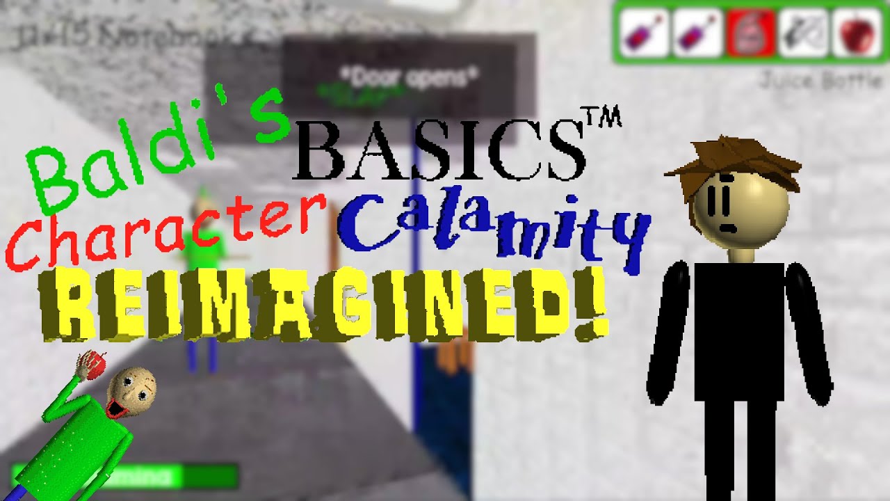 Baldi's Basics Character Calamity Is Back - YouTube