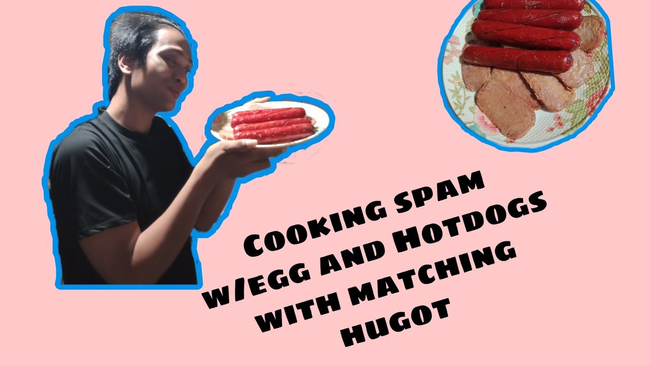 Cooking spam and hotdogs with hugots😅 - YouTube