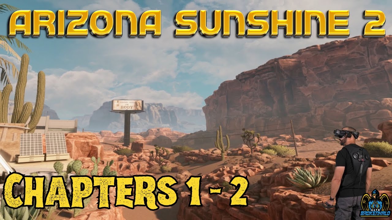 Arizona Sunshine 2 Playthrough Chapters 1-2 - YouTube