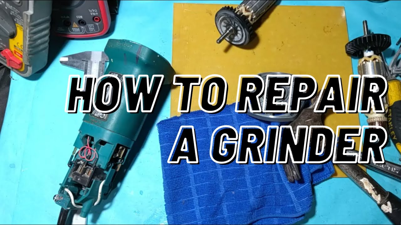 how to repair a grinder - YouTube