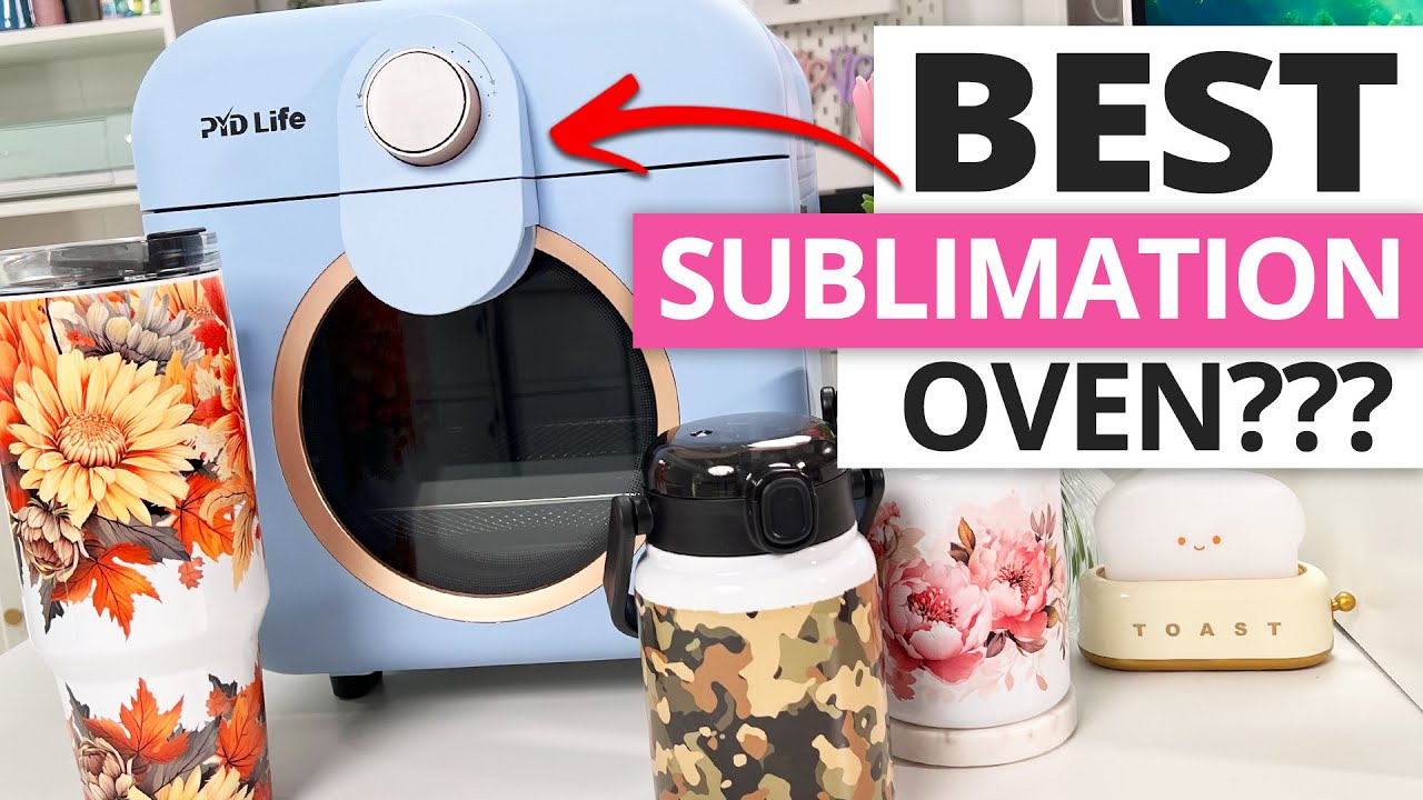 IS THIS THE BEST PYD LIFE SUBLIMATION OVEN? Amazing tumblers - YouTube