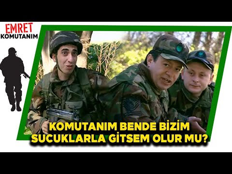 OPERASYONDA SUCUK KRİZİ | Emret Komutanım