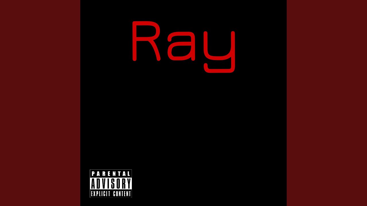 Ray - YouTube