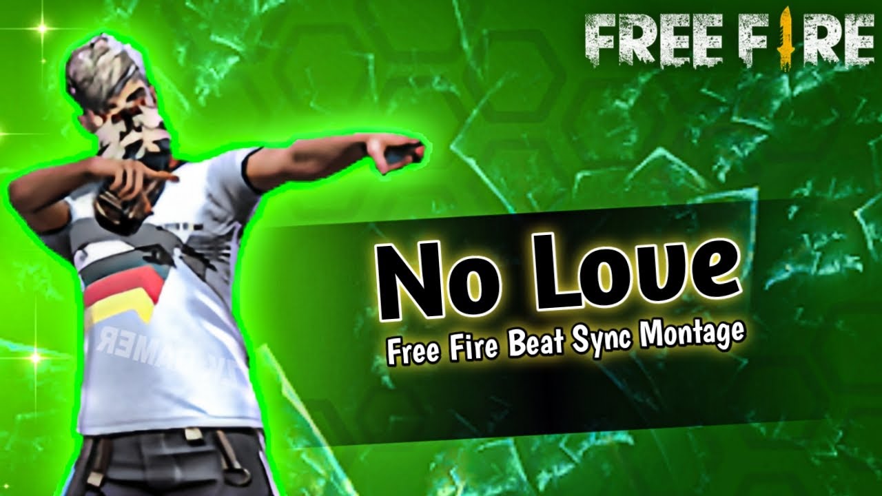 No Love Free Fire Beat Sync montage || Free Fire Best Beat Sync 2023 ...