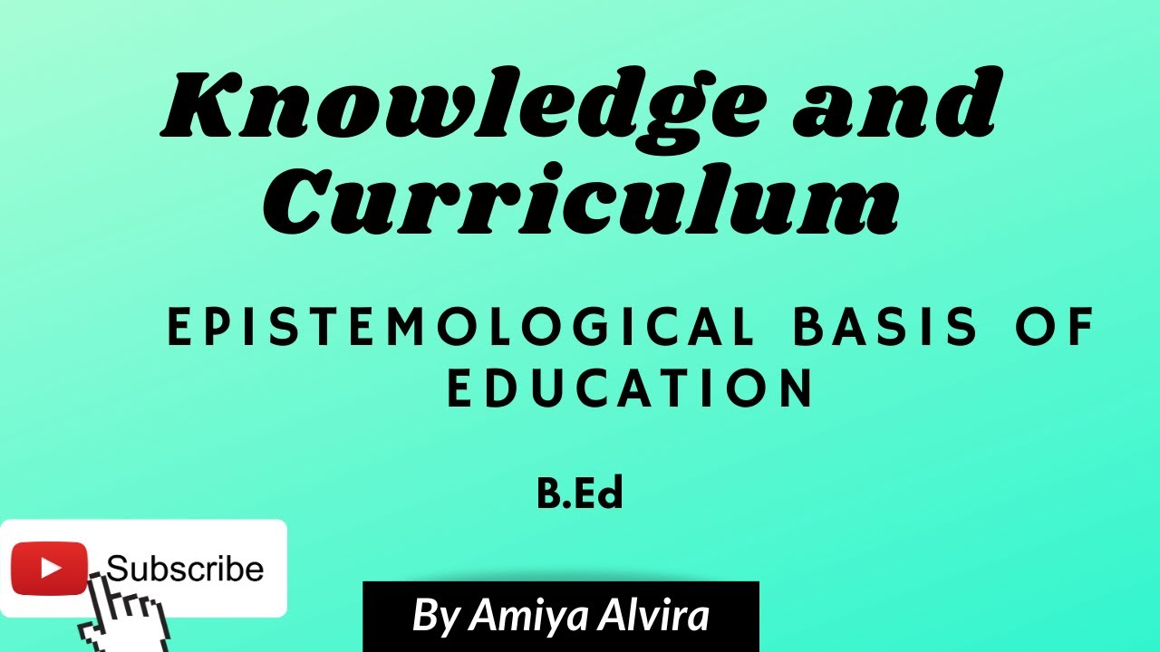 Epistemological Basis of Education | Information vs Knowledge ...