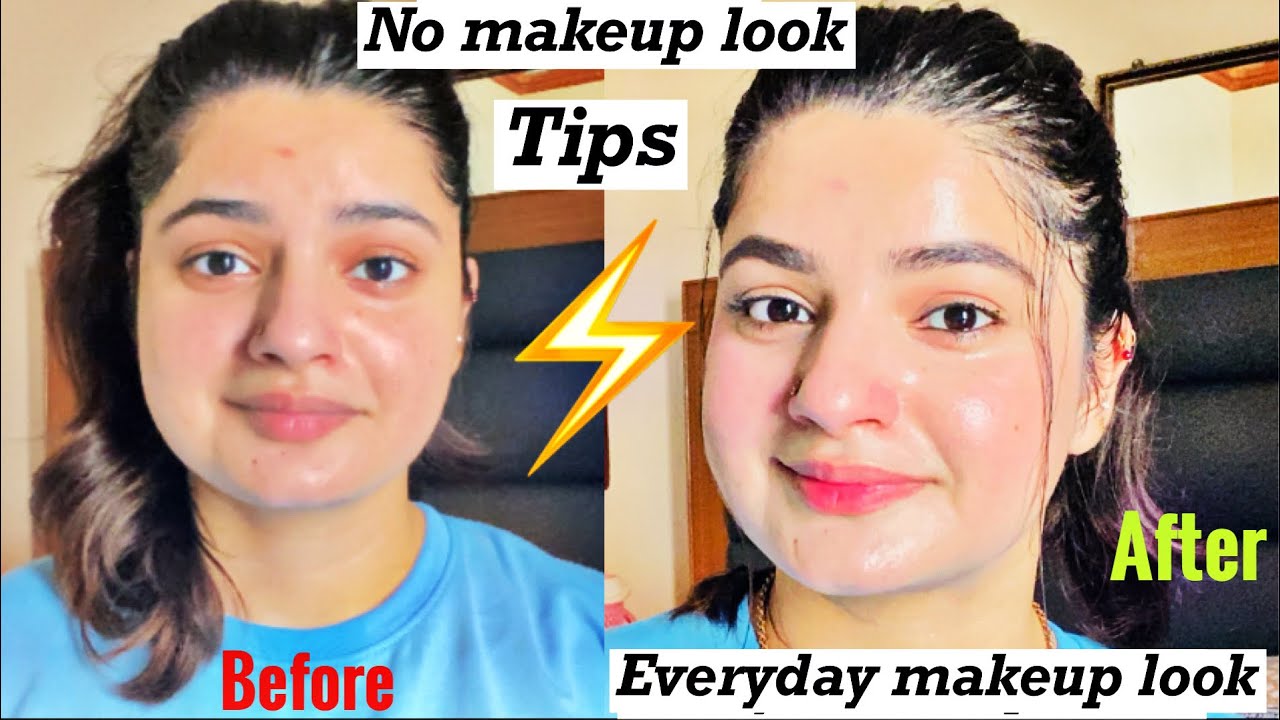 Look Beautiful WITHOUT Makeup Natural No-Makeup Look Tutorial - YouTube