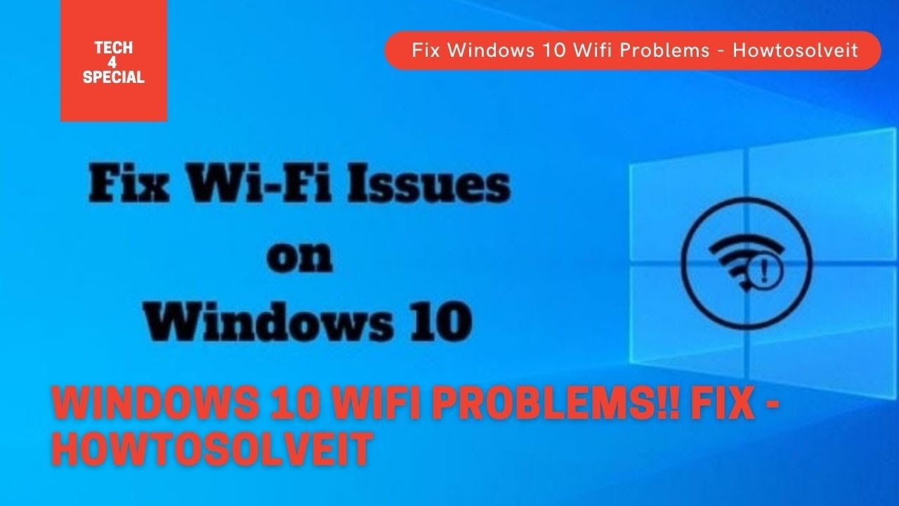 Fix Windows 10 Wifi Problems-no internet connection Fix internet ...