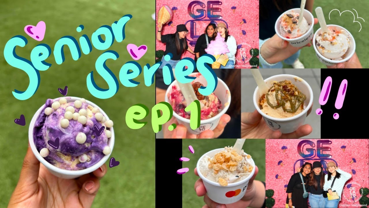 Senior Series Episode 1: 🍦 Gelato Festival in Hollywood 🎬 - YouTube