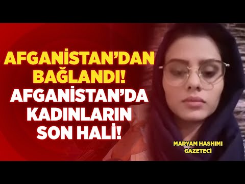 Afganistan'dan Maryam Hashimi Bağlandı! Afgan Kadınlarının Son Hali! | KRT Ana Haber