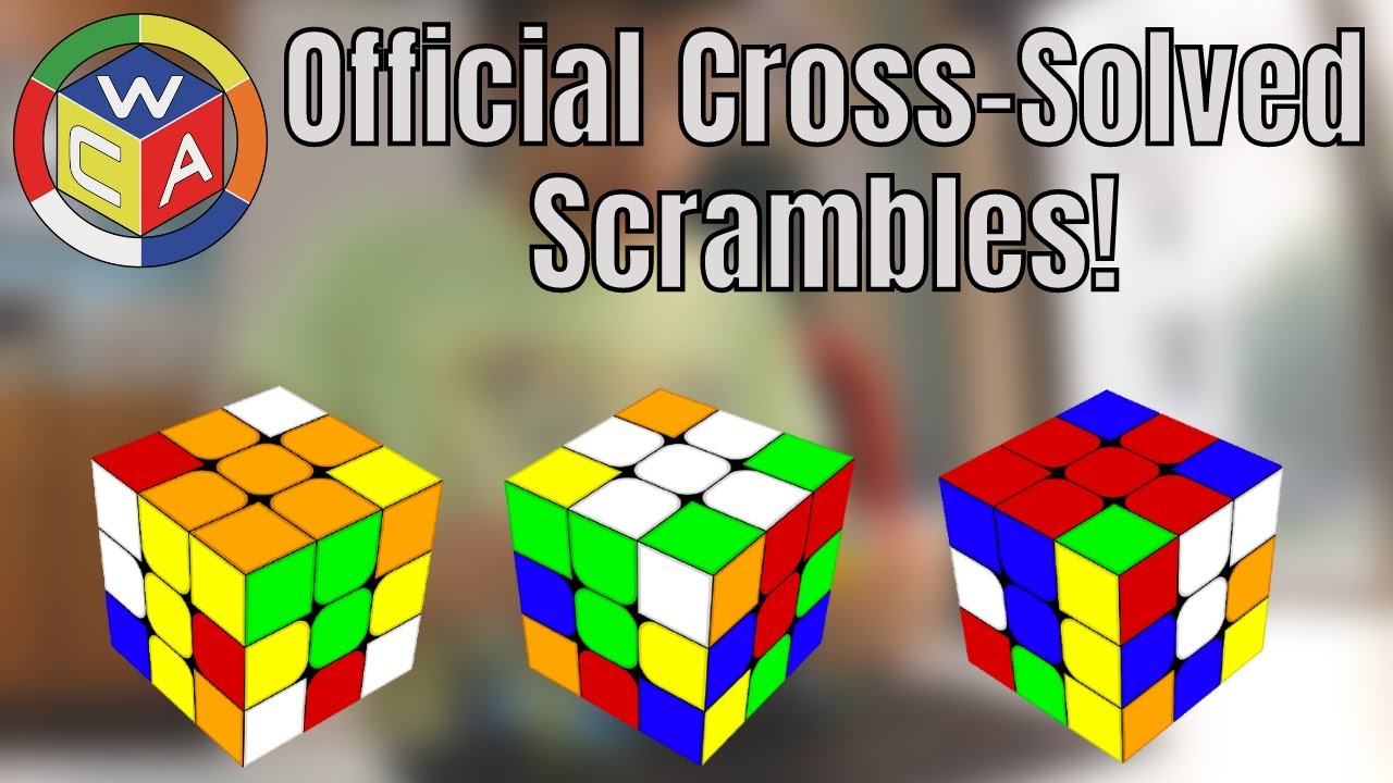 How FAST Can YOU Solve OFFICIAL Cross-Solved 3x3 Scrambles? (Let's Race ...