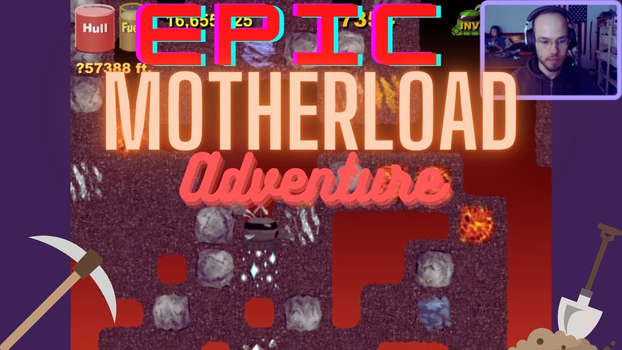 Motherload Gameplay - EPIC Motherload Adventure [FULL] - YouTube