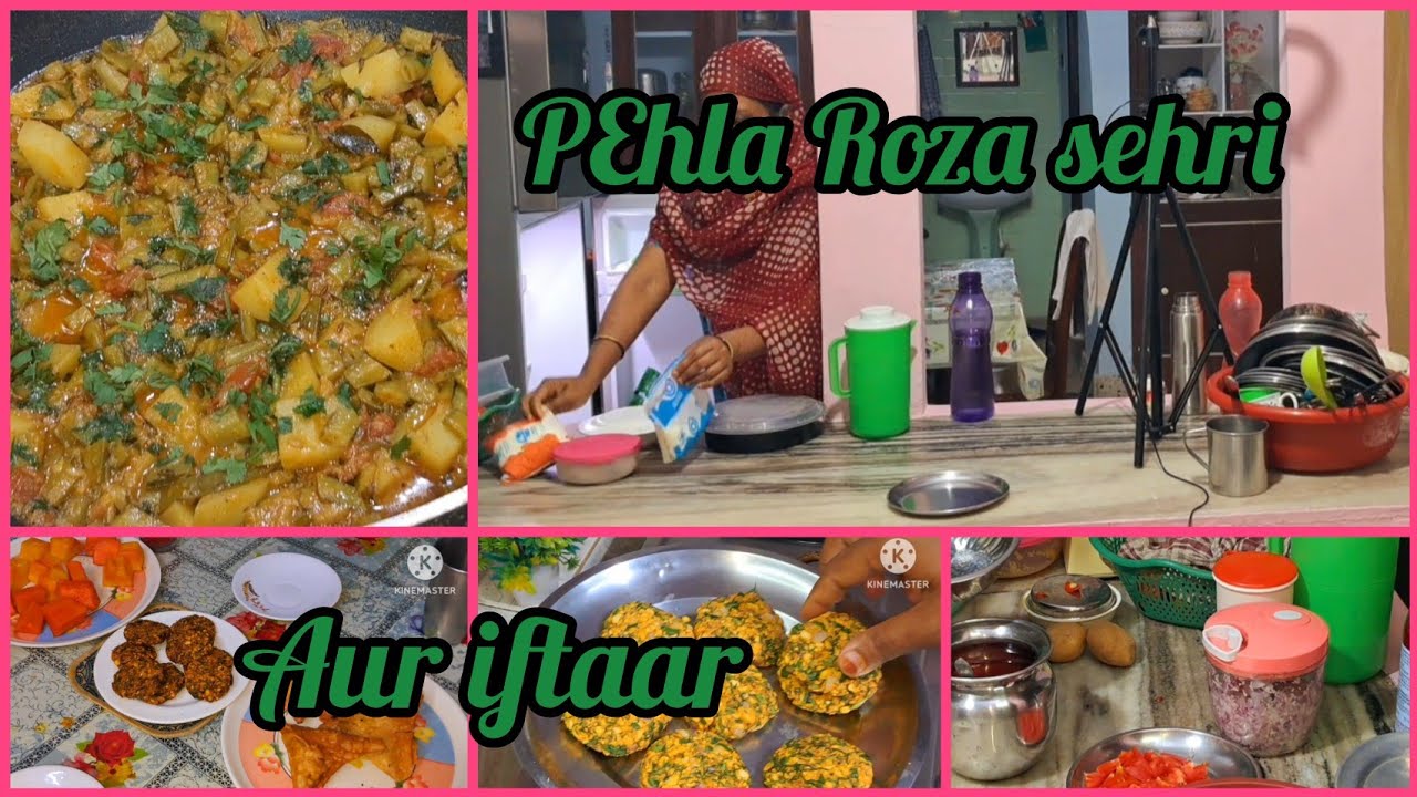 Pehla Roza sehri//aur lftaar//chane dal ka vada//matki ki Phalli ki ...