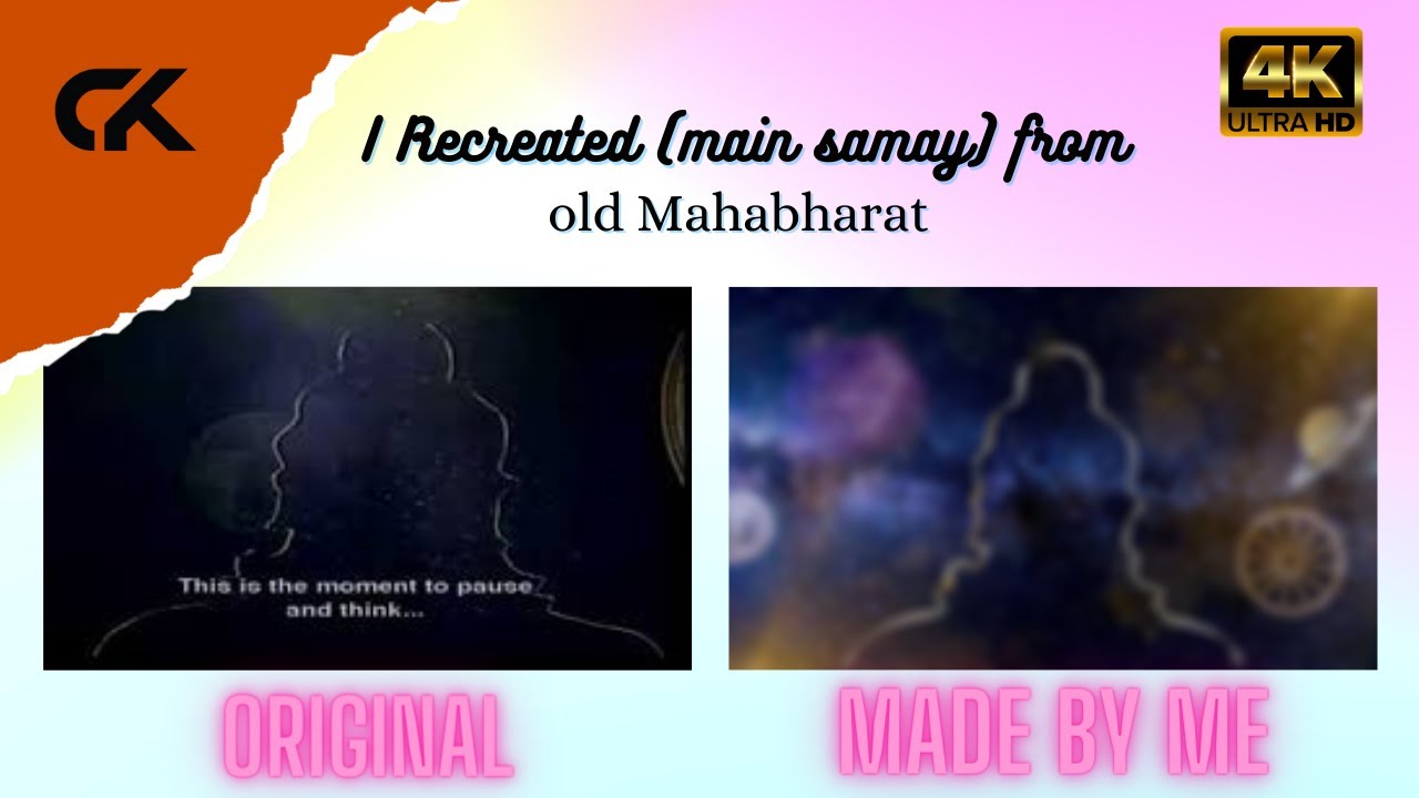 I just re-created (Main Samay Hoon) visuals from old Mahabharat | 4k Ultra HD | ck editz | - YouTube