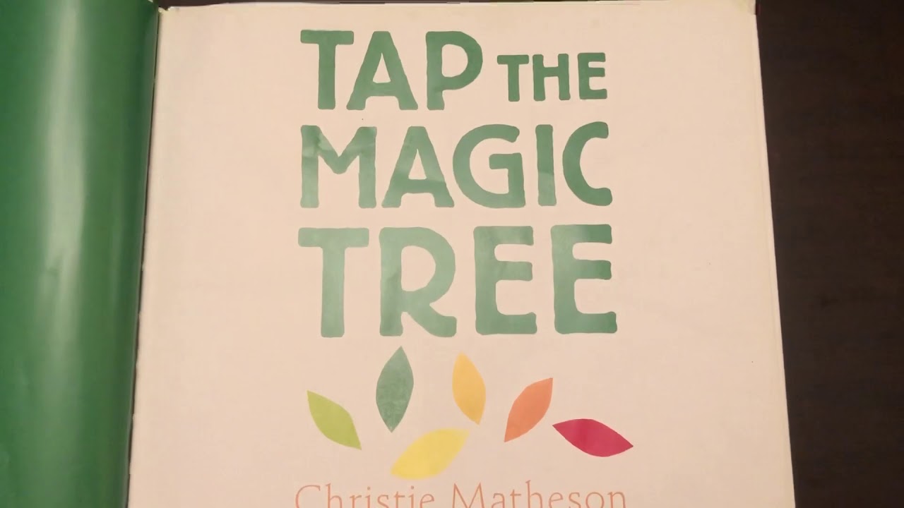 Tap the Magic Tree - YouTube