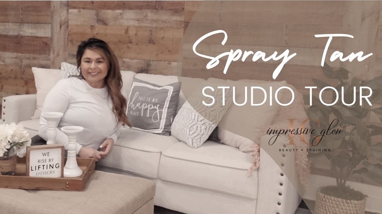 SPRAY TAN STUDIO TOUR - IMPRESSIVE GLOW - YouTube