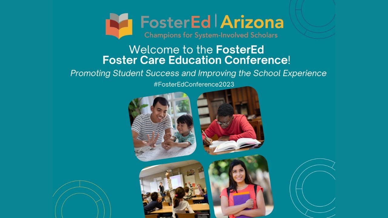 1st Annual FosterEd Arizona Foster Care Conference - YouTube