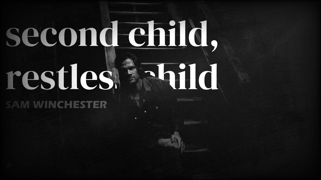 second child, restless child || sam winchester - YouTube