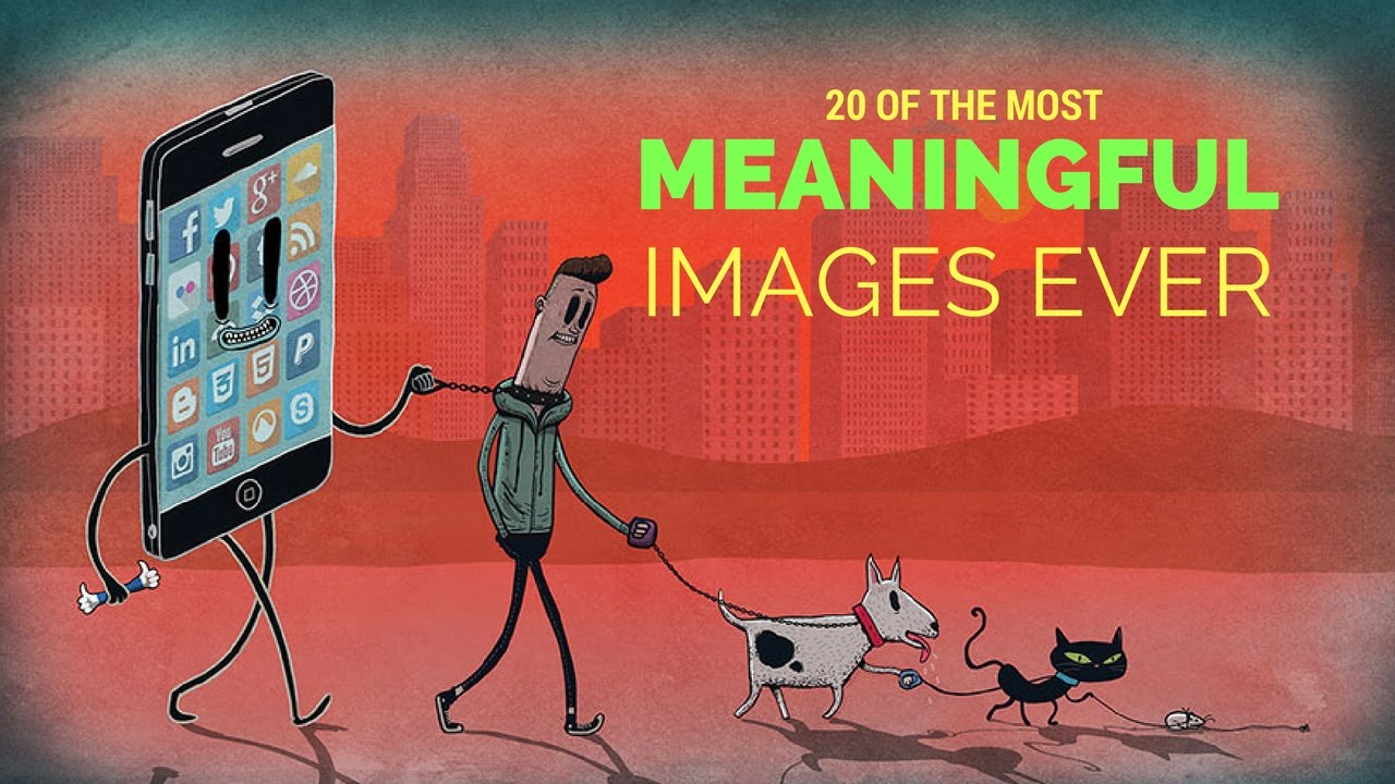 20 Of The Most Meaningful Images Ever - YouTube