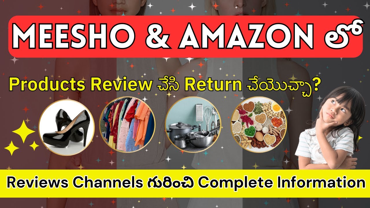Reviews Channels గురించి Complete Information | Meesho & Amazon లో ...