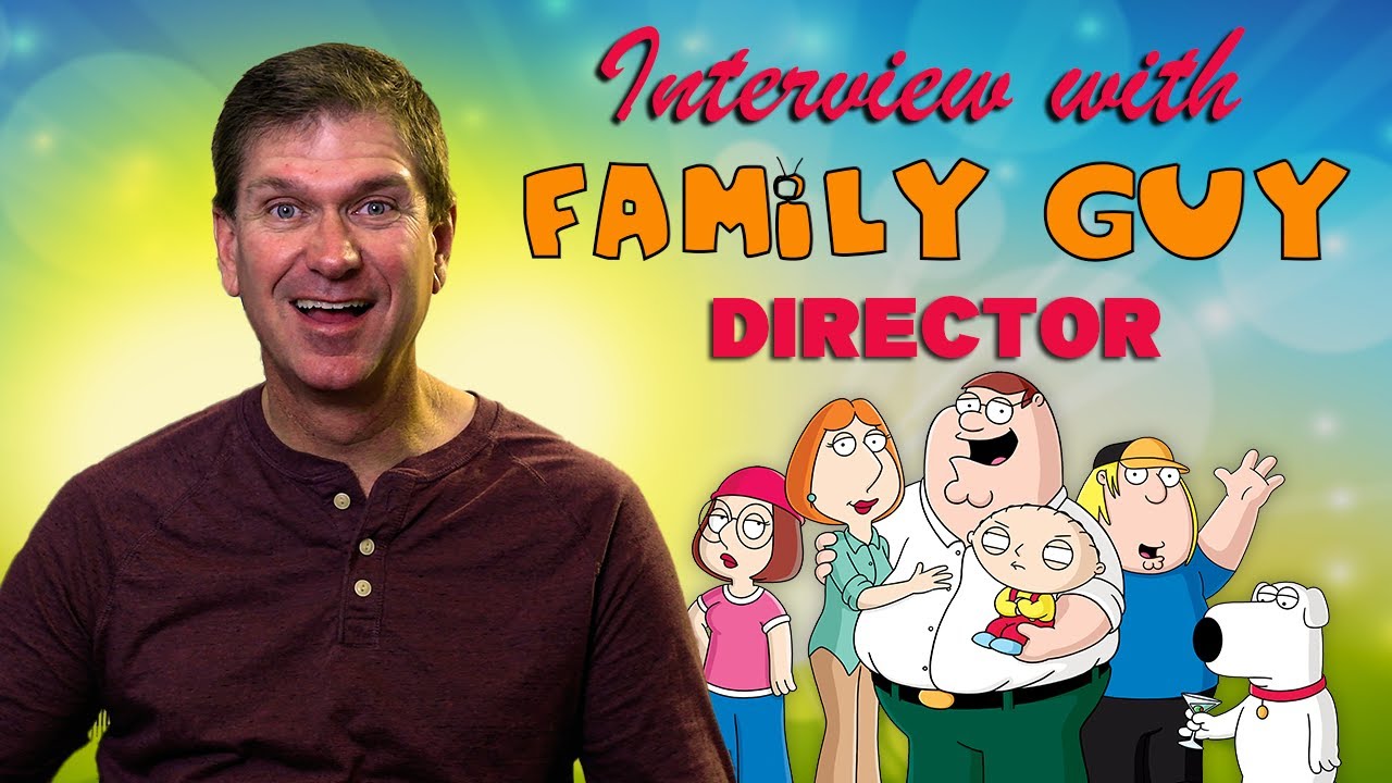 FAMILY GUY director talks about his career in animation. - YouTube