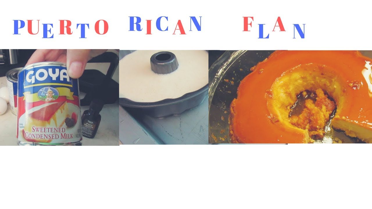 HOW TO MAKE PUERTO RICAN FLAN - YouTube
