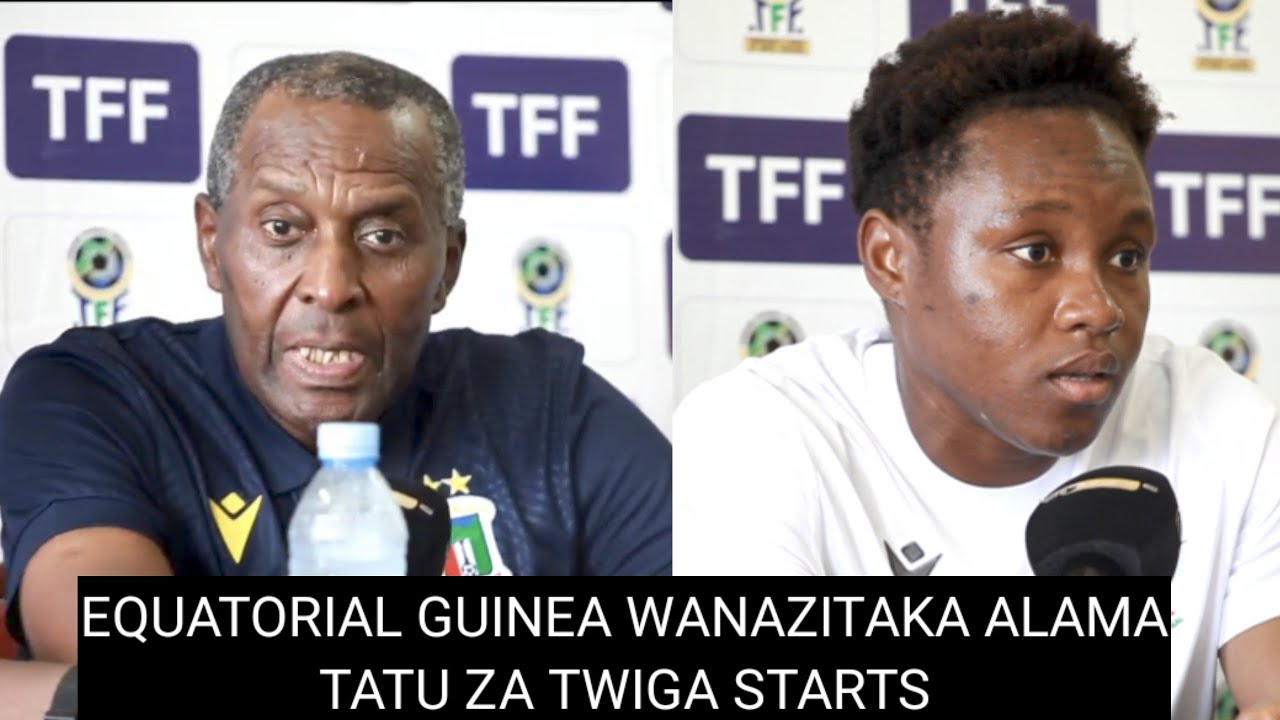 🚨KIVUMBI KESHO AZAM COMPLEX,KOCHA WA EQUATORIAL GUINEA NA CAPTAIN ...