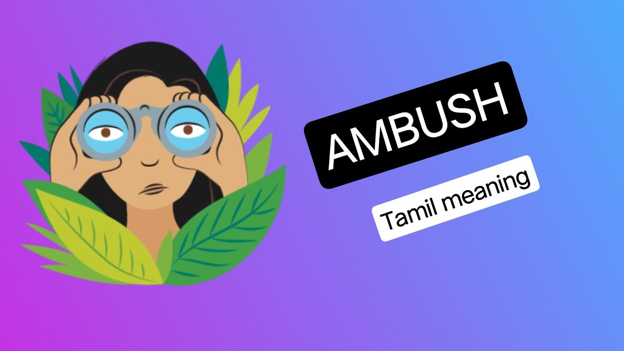Ambush meaning/tamil meaning - YouTube