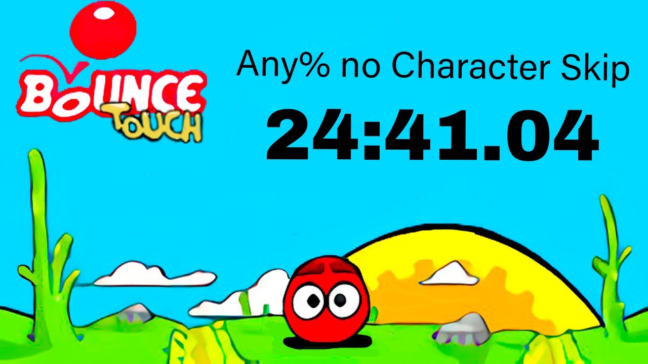 [PB] Bounce Touch Any% no Character Skip - 24:41.04 - YouTube