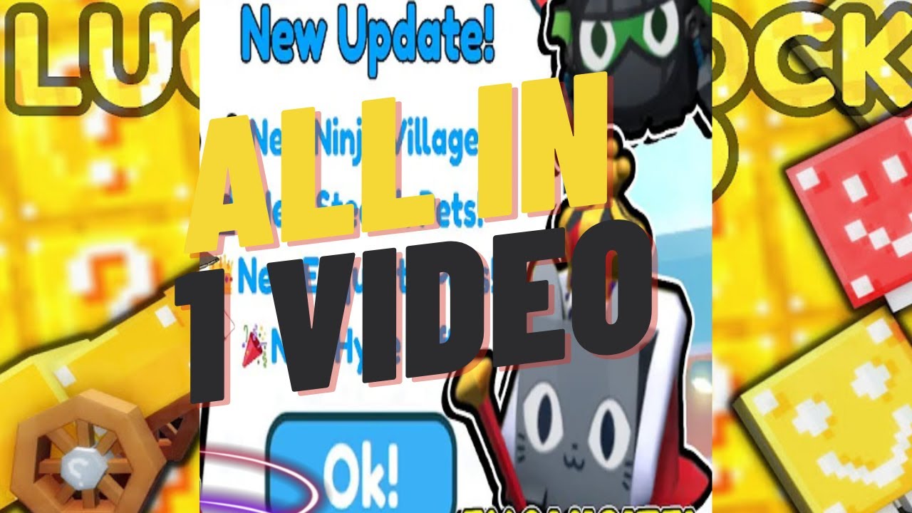 NINJA,LUCKY BLOCK Every Update In Only 1 Video?!!? Pet Simulator X ...