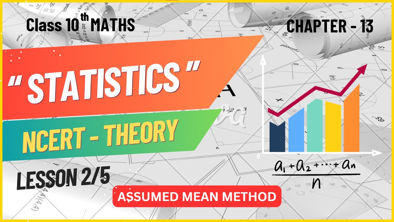 Class 10 Maths | Ch- 13 | STATISTICS | MEAN OF GROUPED DATA | NCERT ...
