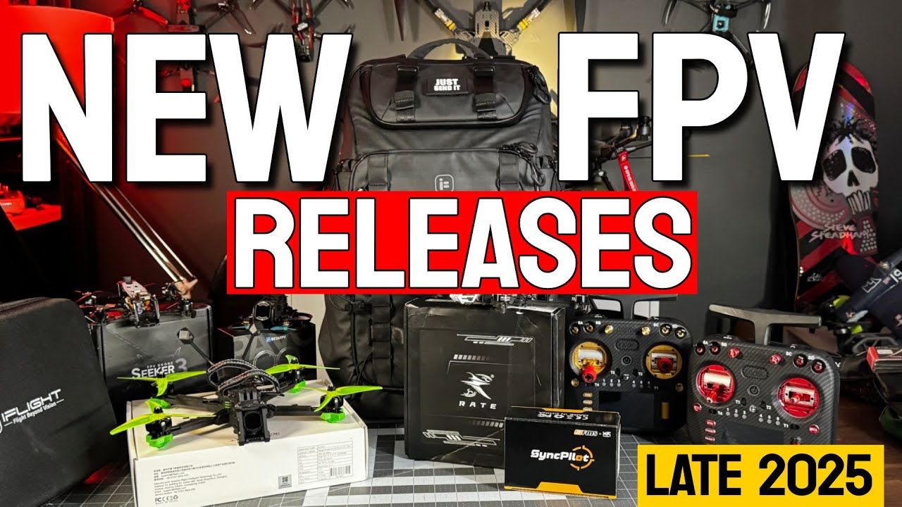 Fpv Drone New Releases! - Late 2025 🔥 #fpvnews - YouTube