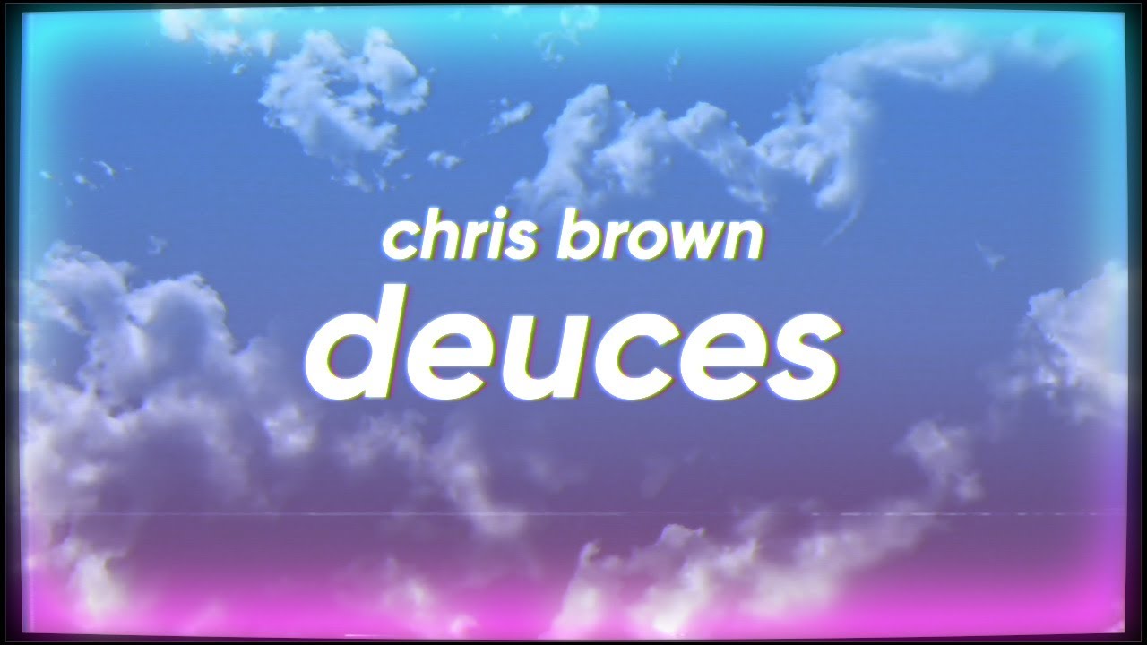 Chris Brown - Deuces (feat. Tyga & Kevin McCall) - YouTube