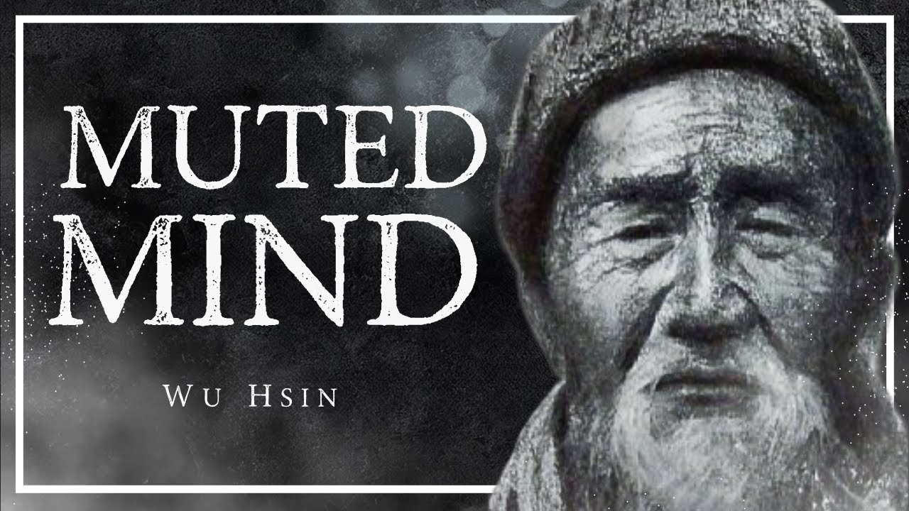 Wu Hsin Wisdom For A Powerful Present - YouTube