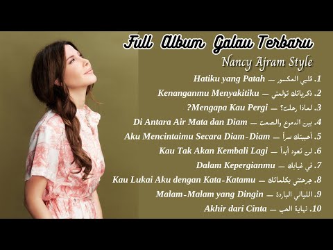 Full Album Arabic galau terbaru | Nancy Ajram Style 