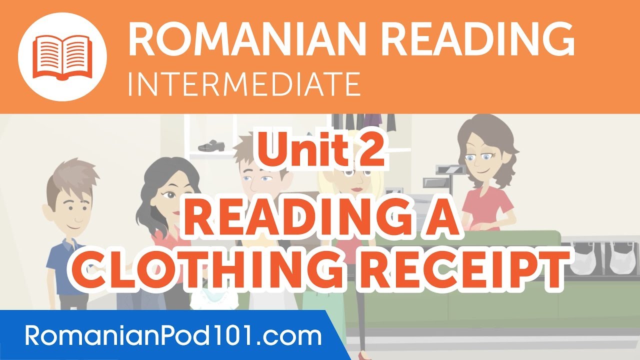 Romanian Intermediate Reading Practice - Reading a Clothing Receipt ...