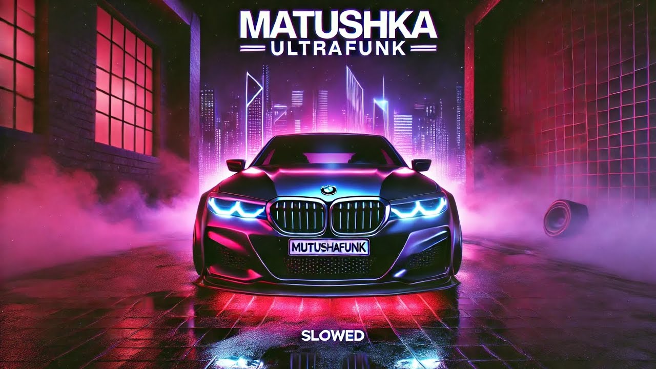 Matushka ultra funk🔥( slowed) - YouTube