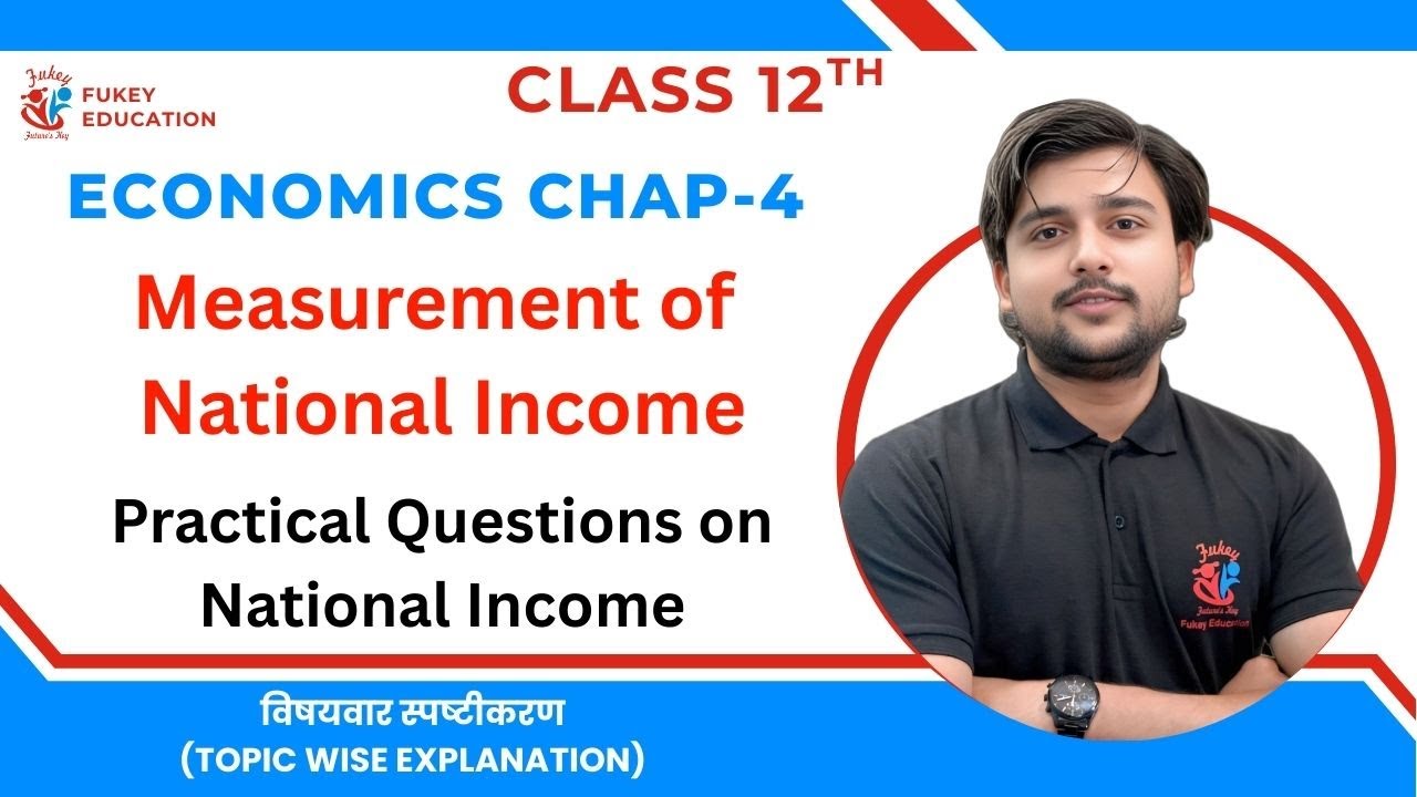 Practical Questions on National Income | Class 12 Economics Chapter 4 ...